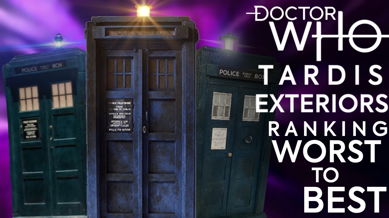 TARDIS EXTERIORS WORST TO BEST | Doctor Who List Ranking - YouTube