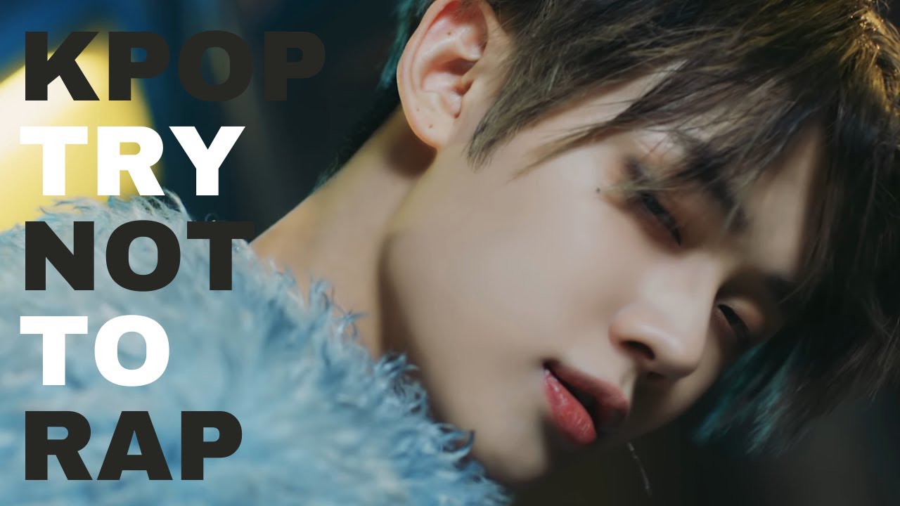 KPOP TRY NOT TO RAP [MULTISTAN EDITION] - YouTube