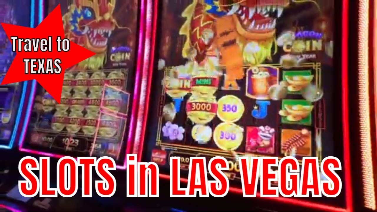 Premier During Travel to Texas - SLOTS in LAS VEGAS - YouTube