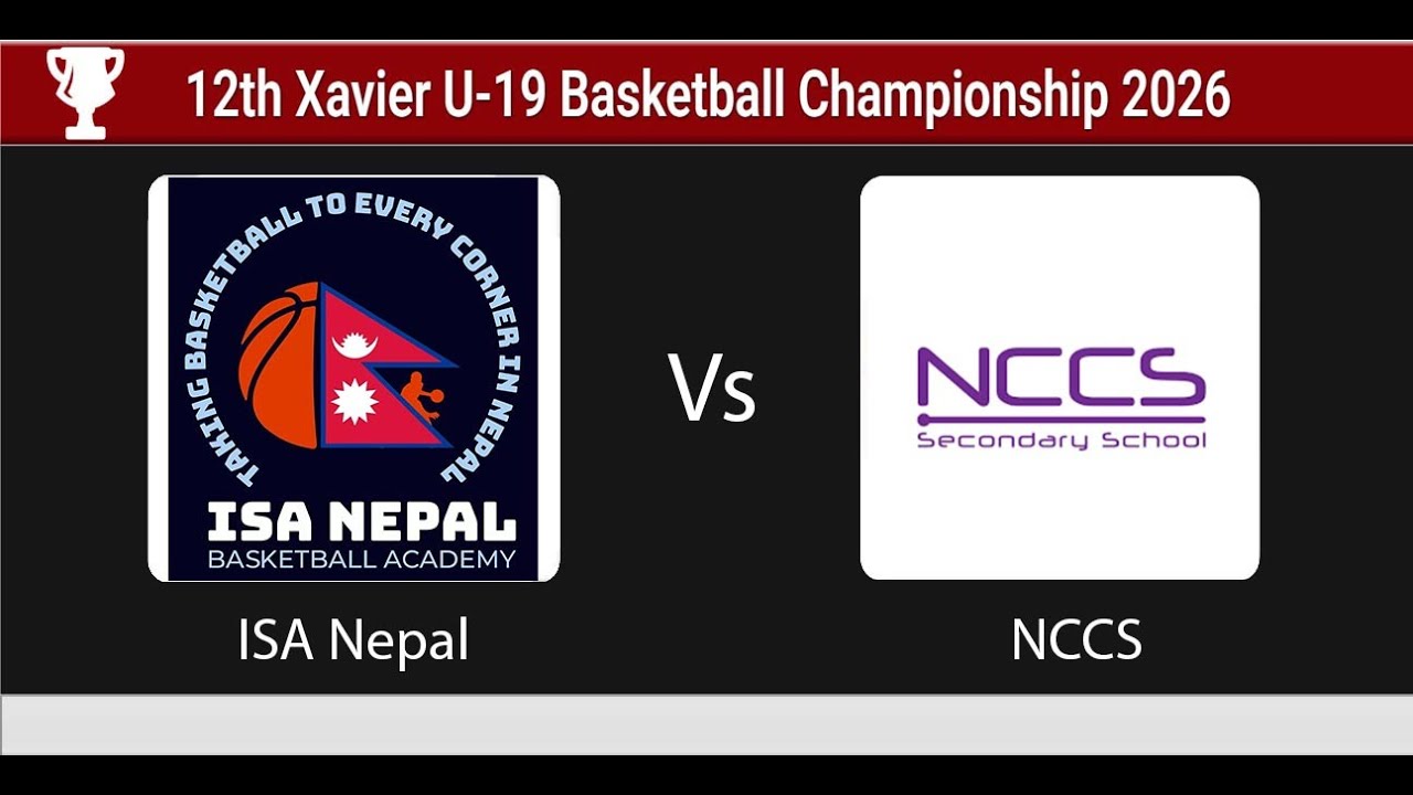 ISA Nepal Vs NCCS |Group Stage|12th Xavier U-19 2026 - YouTube