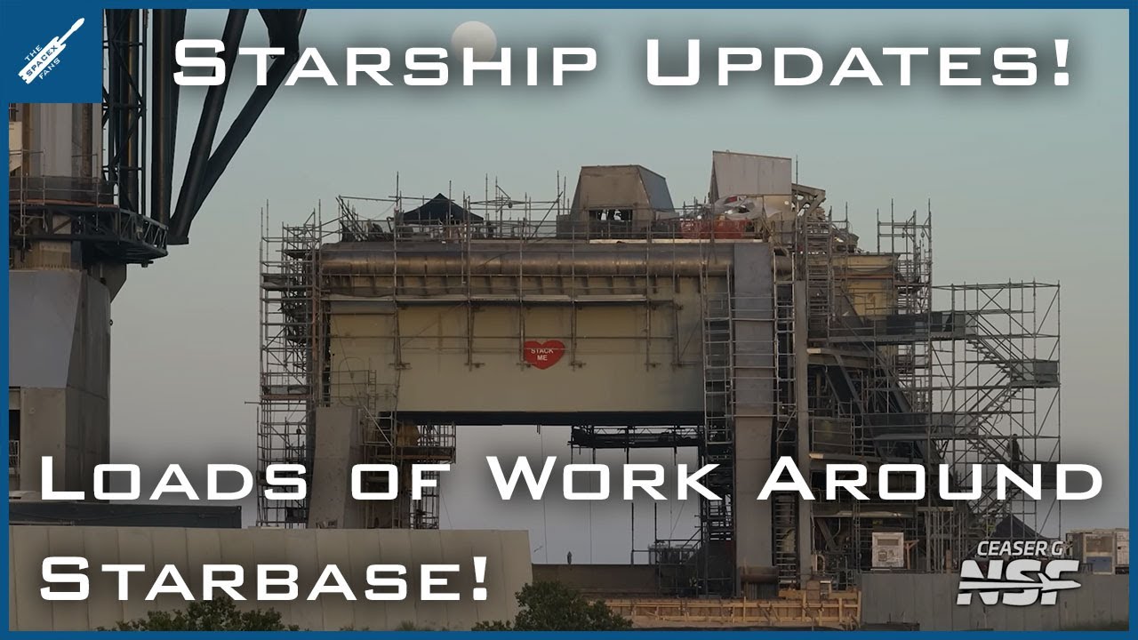 SpaceX Starship Updates! Loads of Work Continuing Around Starbase ...