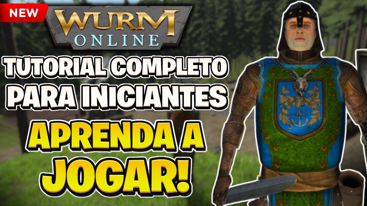 TUTORIAL COMPLETO ATUALIZADO 2025 PARA INICIANTES NO WURM ONLINE ...