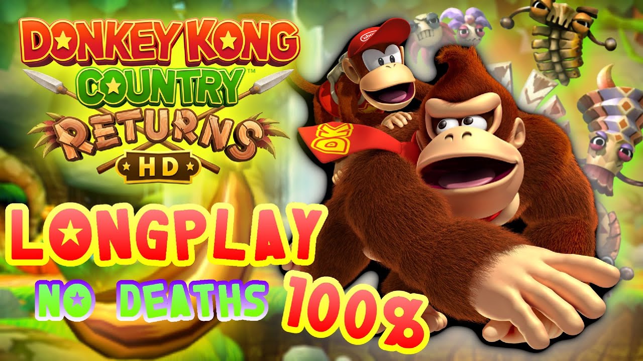 Donkey Kong Country Returns HD - 100% Longplay [4K] - YouTube
