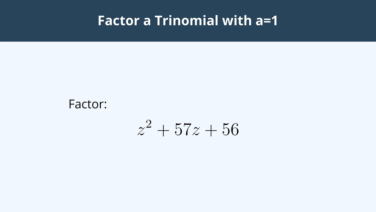 Factor a Trinomial With a=1 - 5 - YouTube