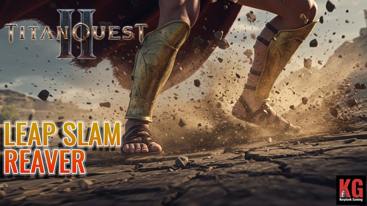 Titan Quest 2 - HCSSF TQ2 Leap Slam Reaver - !rip !build - YouTube