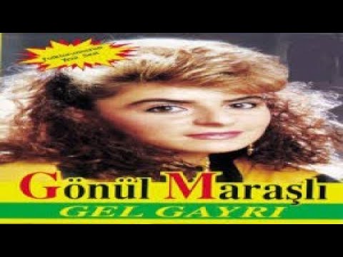 Gönül Maraşlı Dilber Gelin