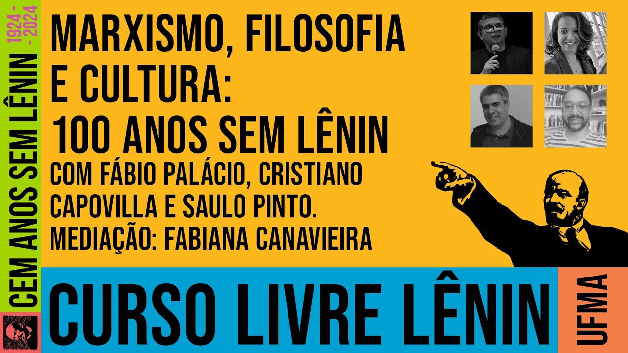 Marxismo, filosofia e cultura: 100 anos sem Lênin | Fábio Palácio ...