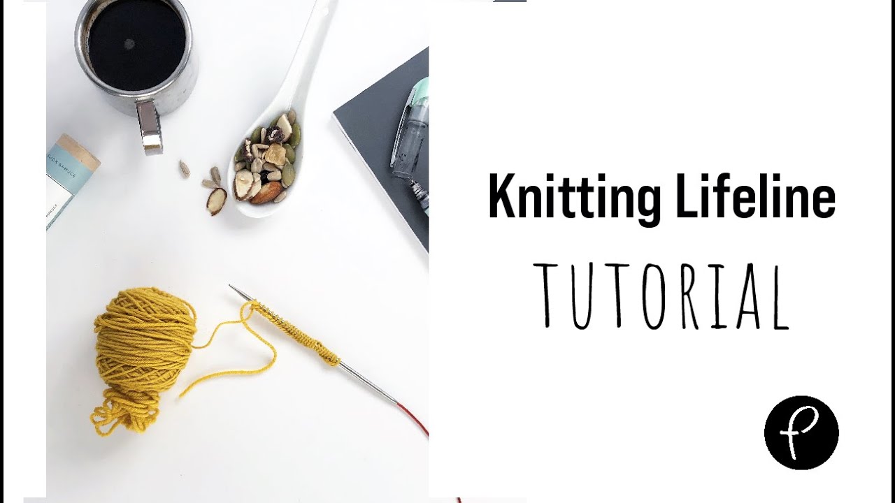 How to Use a Knitting Lifeline - YouTube