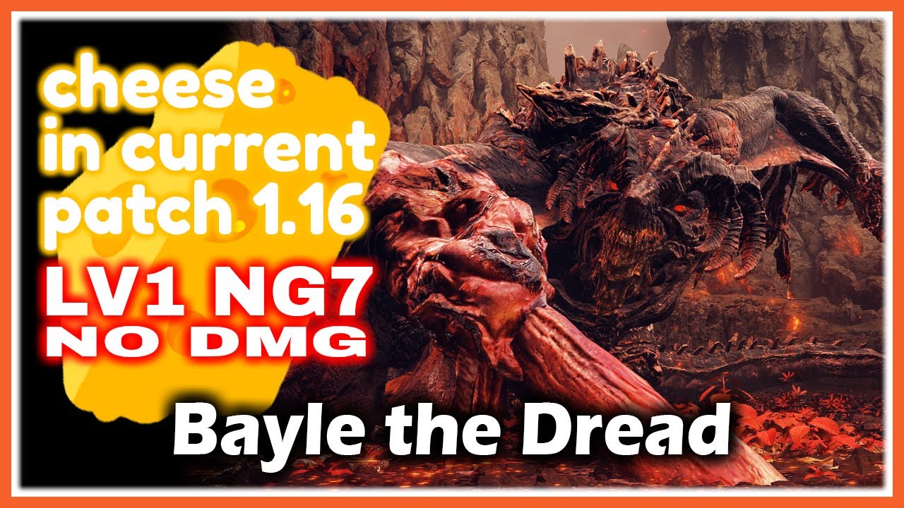 Elden Ring Cheese Test in Current Patch【1.16】Bayle the Dread LV1, No ...