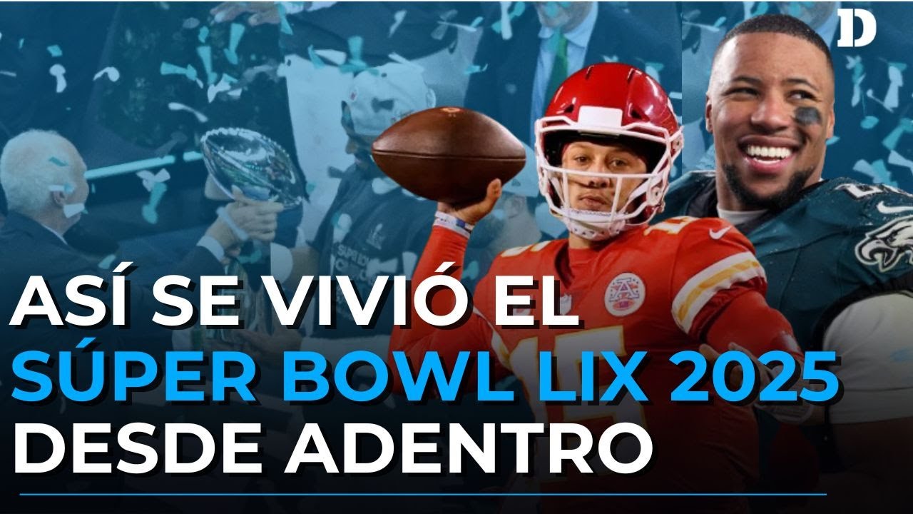 Super Bowl LIX 2025: Peores y mejores momentos del evento | El Diario ...
