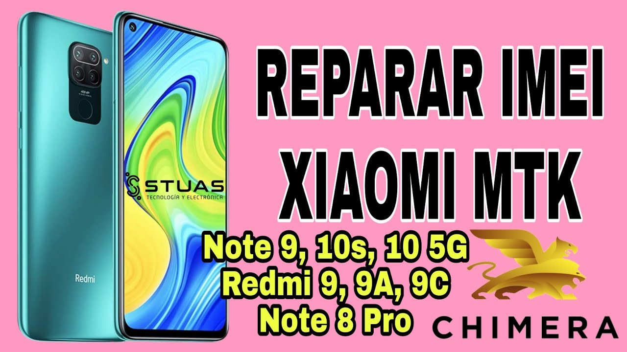 Reparar IMEI Xiaomi MTK (mediatek) Redmi Note 9, 9A, 9C, 10s, 10 5G y Mas // 2023 - YouTube