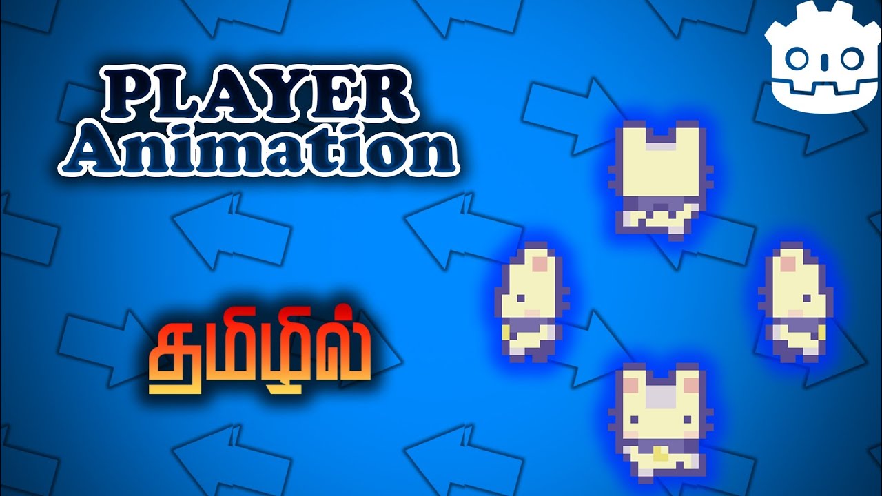 Godot 4 Basics: Top-Down RPG Player Animation & Camera - Part 2 (Tamil ...