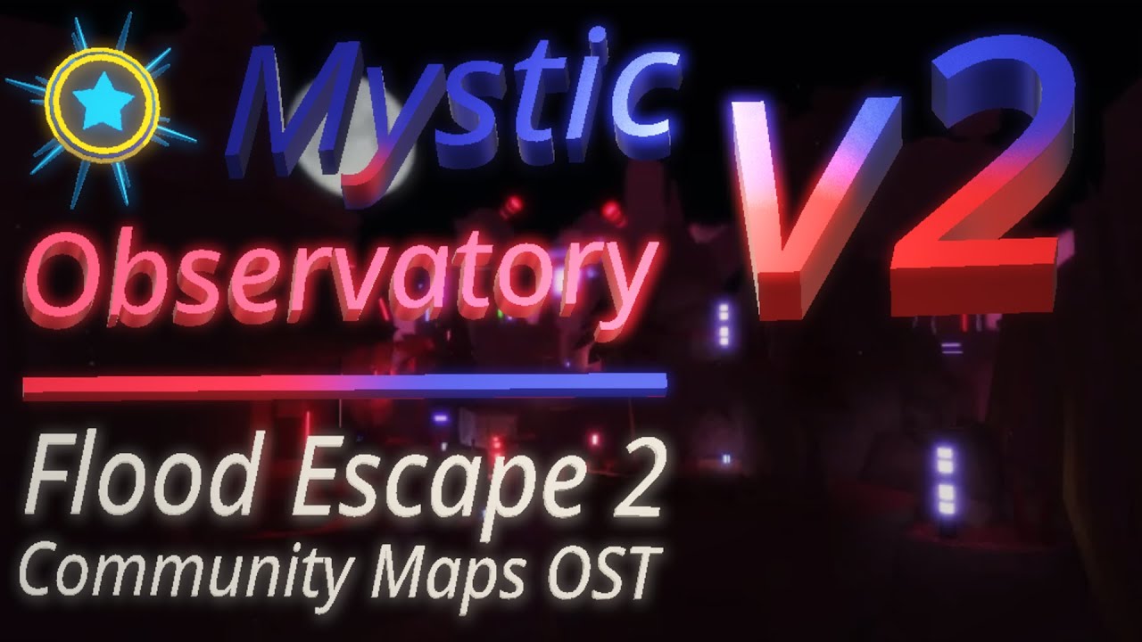 FE2 Community Maps OST - Mystic Observatory v2 - YouTube