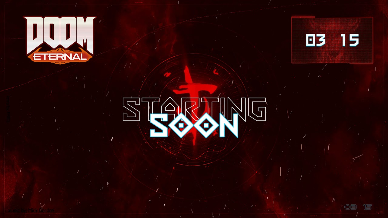 DOOM Eternal - Stream Starting Intro w/ Countdown - YouTube