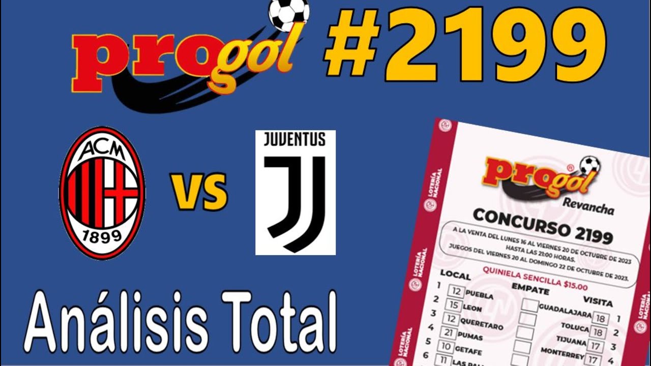 😎🆗⚽👉 Progol #2199 Análisis Total **Con 5D* * -¡Vamos con todo!- 😎🆗⚽👉 ...