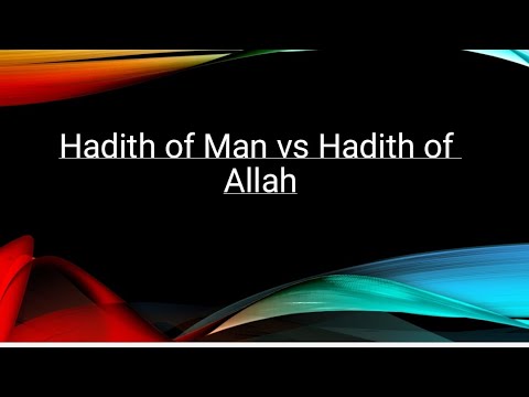 Hadith of Man vs Hadith of Allah. - YouTube