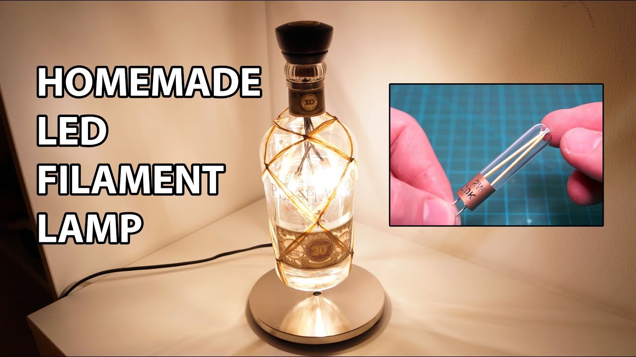 Homemade LED Filament Bottle Lamp - YouTube