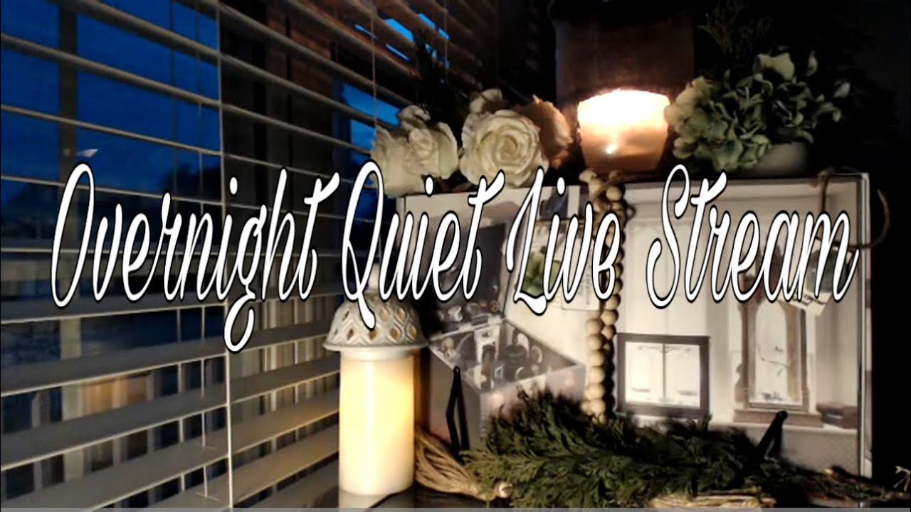 Join and Support My Daily (Overnight) Quiet Live Stream (On Road - To ...
