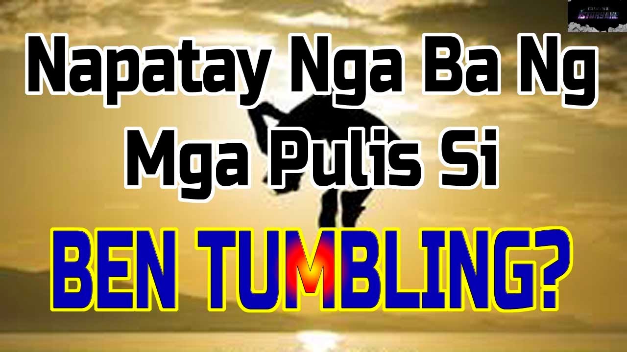 BEN TUMBLING STORY TRAGIC DEATH - YouTube