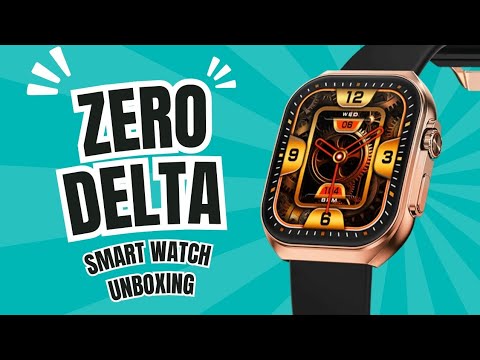 Zero lifestyle delta smart watch black gold color unboxing video - YouTube