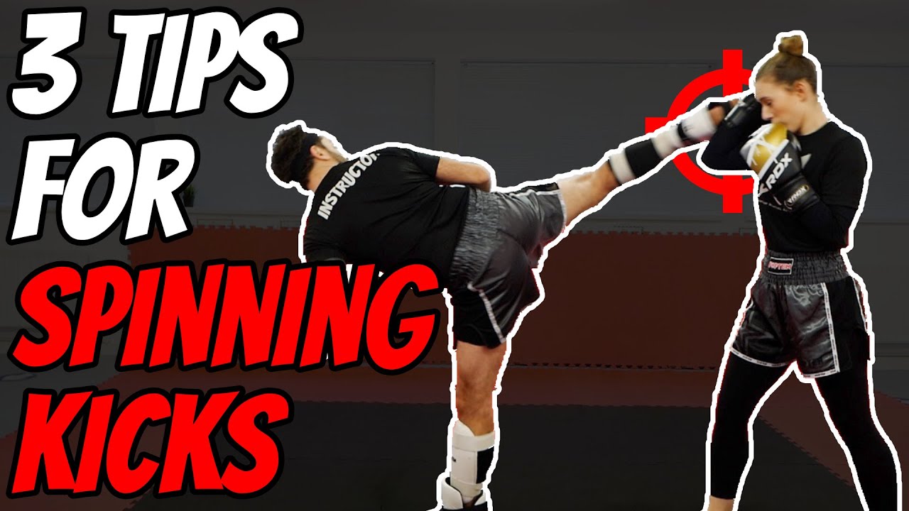 3 Tips For Landing The Spinning Kick - YouTube