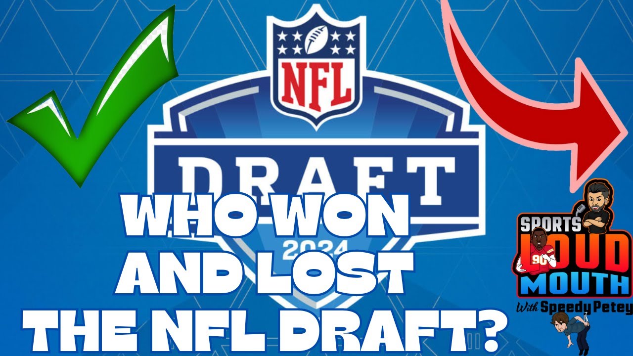 Who won and lost the NFL Draft? - YouTube