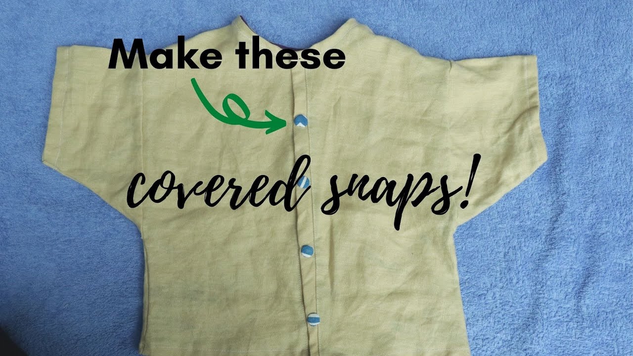 How to make fabric covered snaps - YouTube