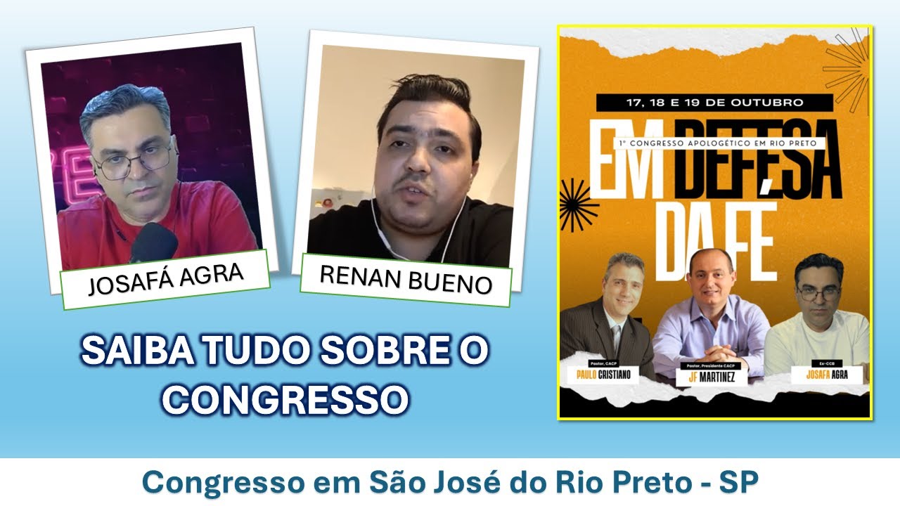 CONGRESSO: São José do Rio Preto - Josafá, Flávio Martinez e Paulo ...