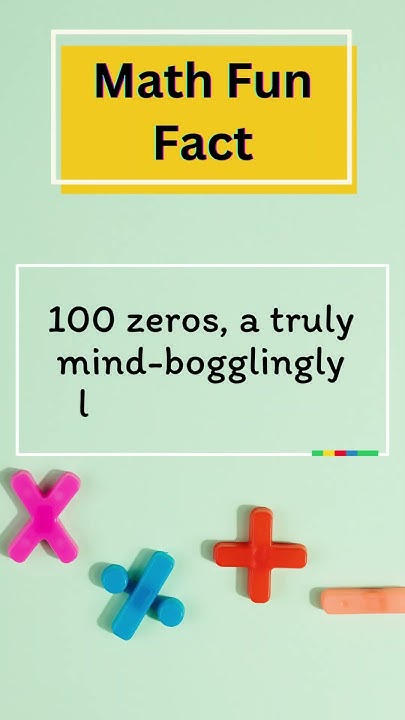 💯 Fun Fact A Googol 1 Followed By 100 Zeros Shorts Youtubeshorts