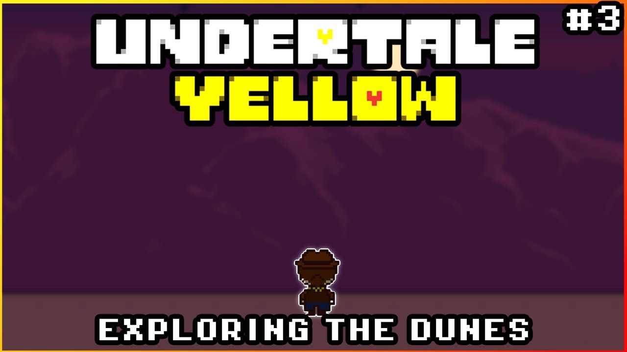Exploring The Dunes || Undertale YELLOW #3 - YouTube