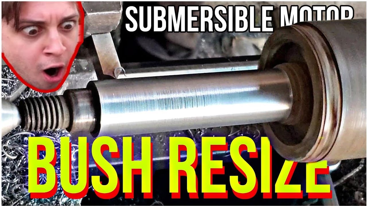 Submersible Motor Bush Resizing Technique Revealed!" - YouTube