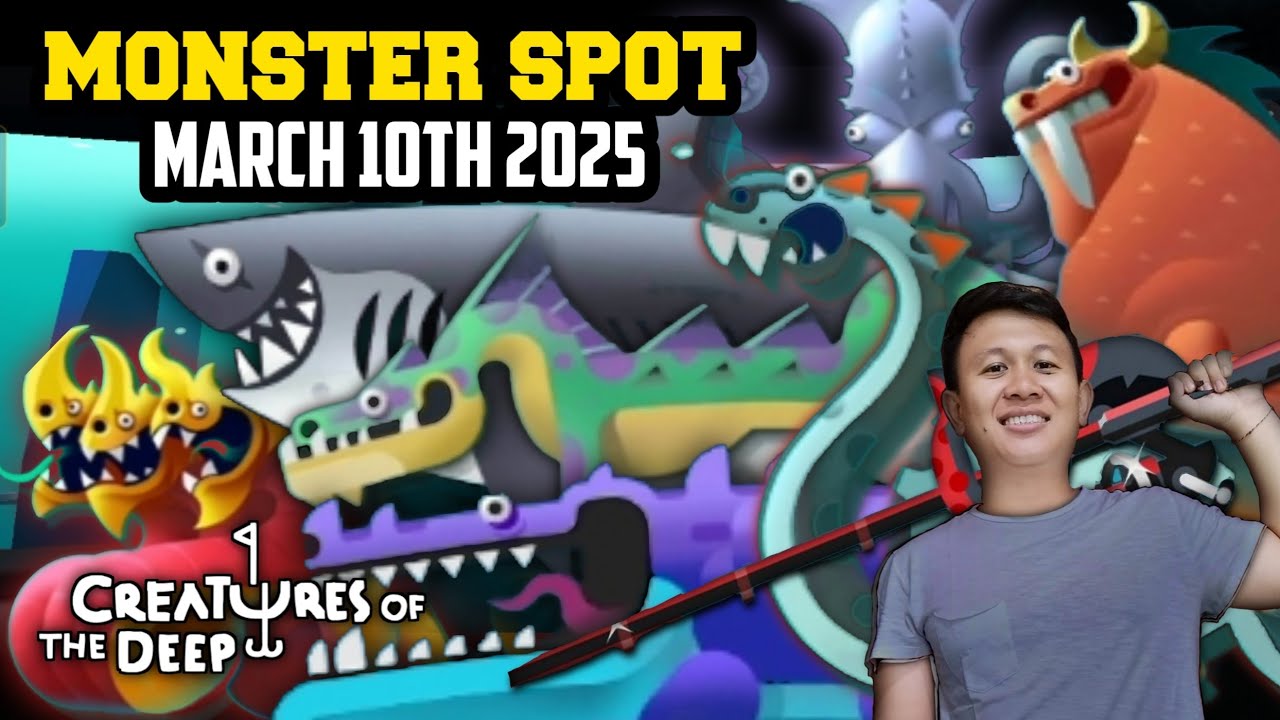All MOSNTER Spot MONDAY, March 10th 2025 - Creatures of the Deep ...