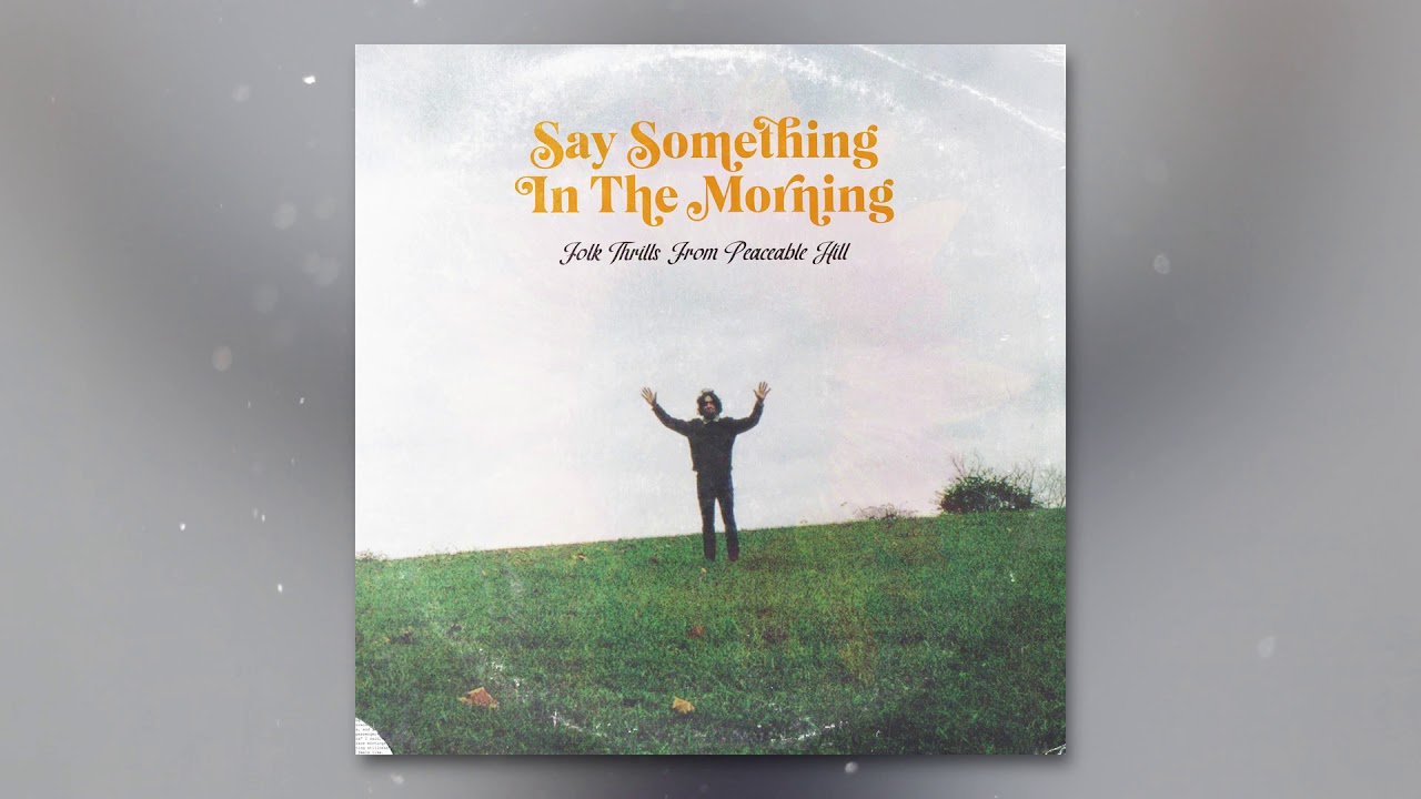 Say Something In The Morning - "Tell Me What You Think" - YouTube