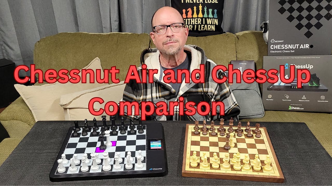 Chessnut Air And ChessUp Comparison - YouTube