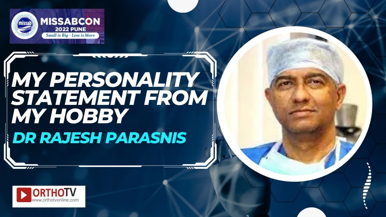 My Personality Statement from My Hobby Dr Rajesh Parasnis - YouTube