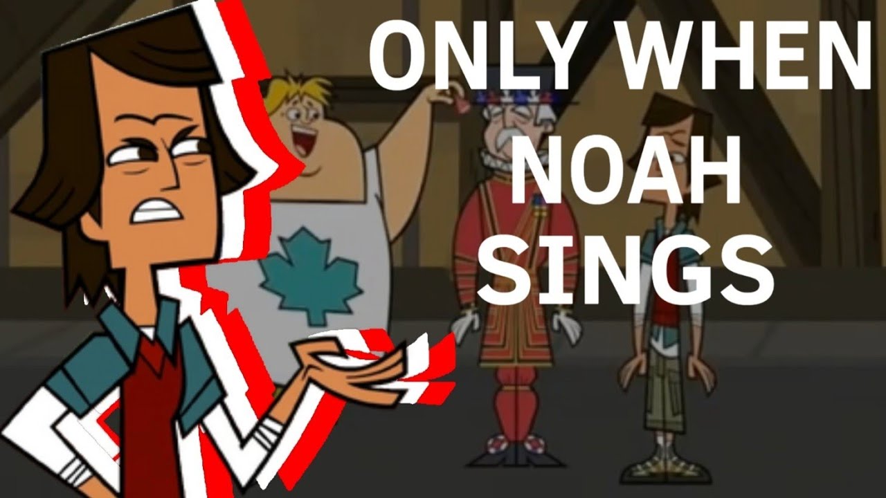 TDWT songs but only when noah sings - YouTube