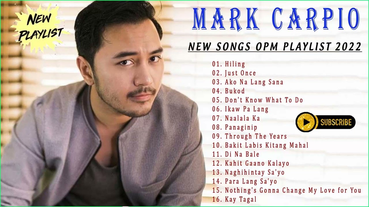 Mark Carpio Nonstop Love Songs - Mark Carpio Greatest Hits Full ...