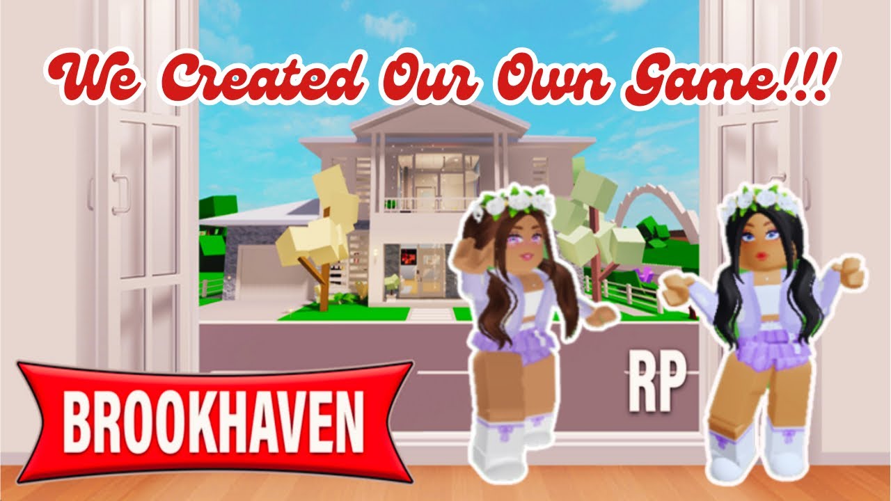 NEW Brookhaven RP 🏡 We Created a Game *Brookhaven Roleplay* - YouTube