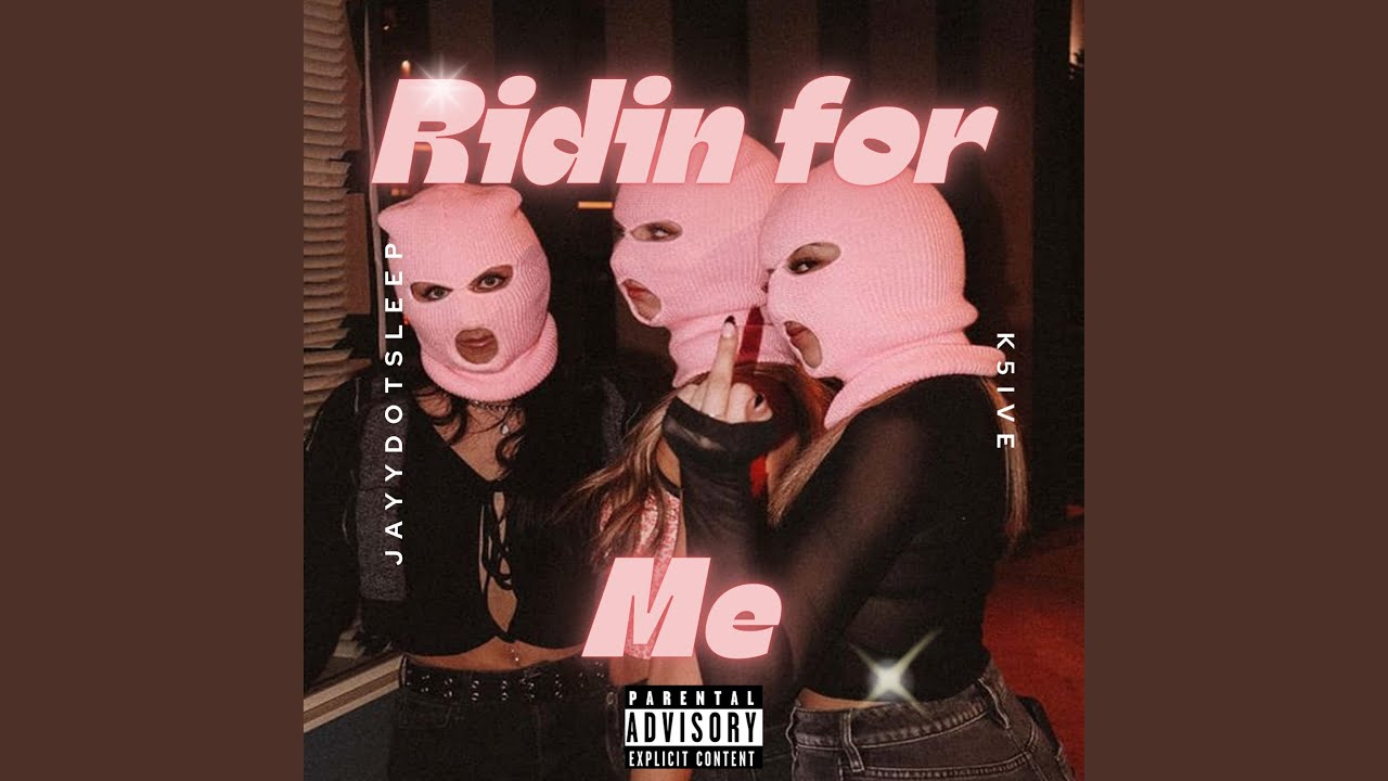 Ridin for Me (feat. K5ive) - YouTube