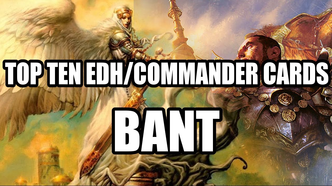 MTG - Top 10 Bant EDH/Commander Cards - YouTube