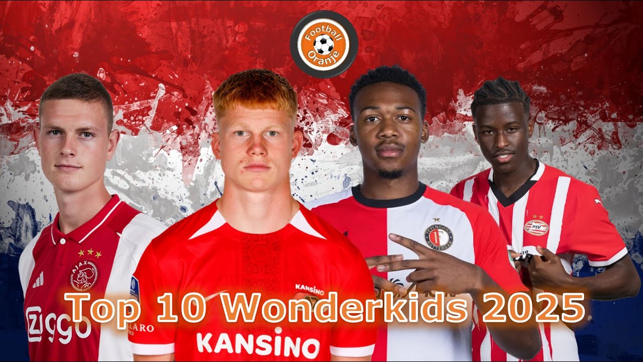 Top 10 DUTCH wonderkids 2025 - YouTube