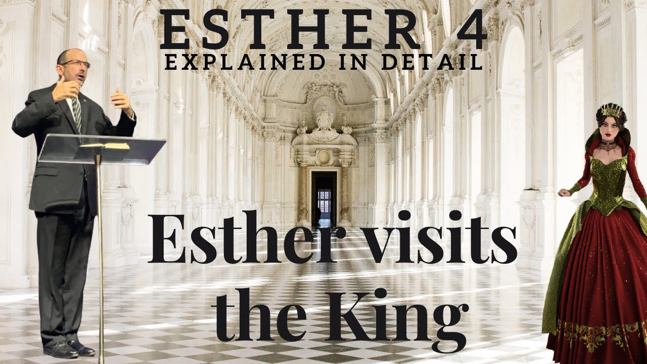 Esther Chapter 4 Part 1 - Mordechai and his leadership - Esther goes to ...