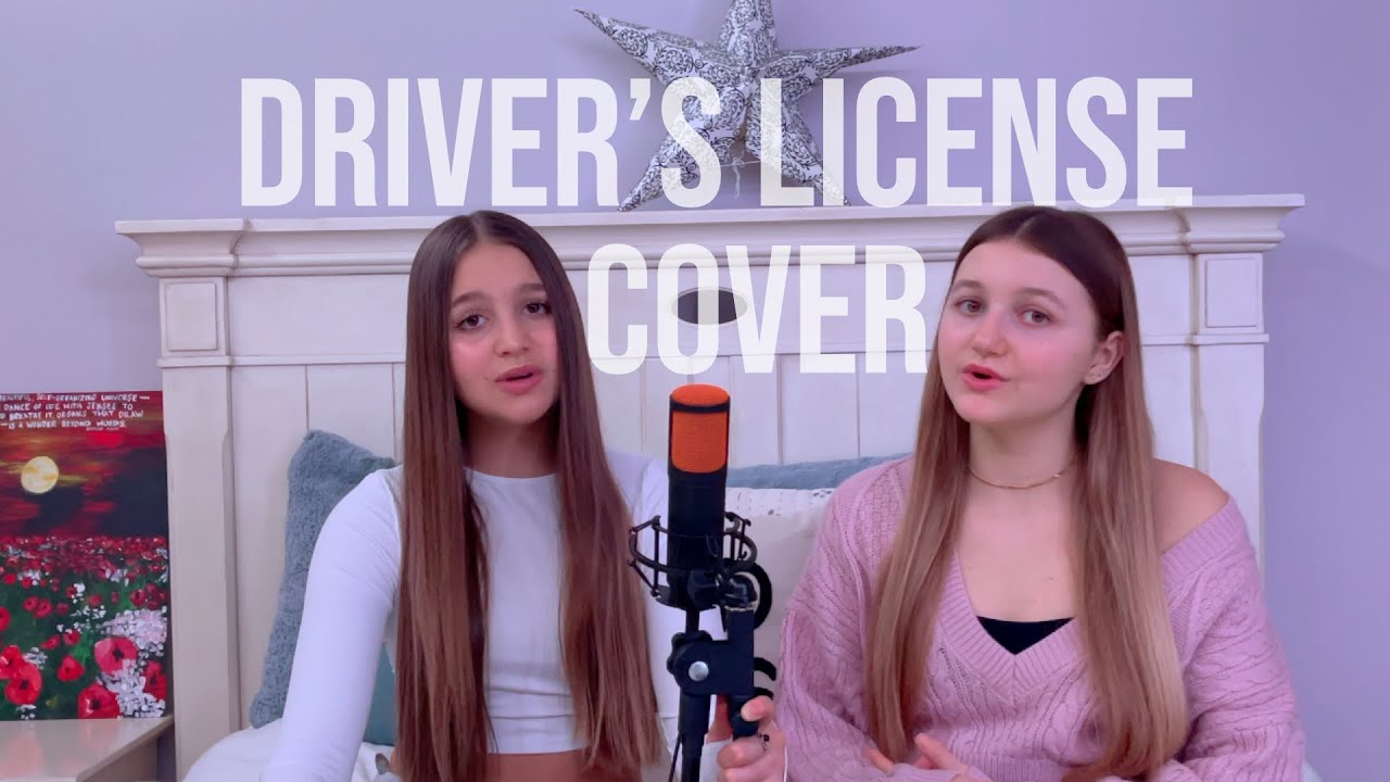 drivers license - Olivia Rodrigo (Abby & Sophie Cover) - YouTube