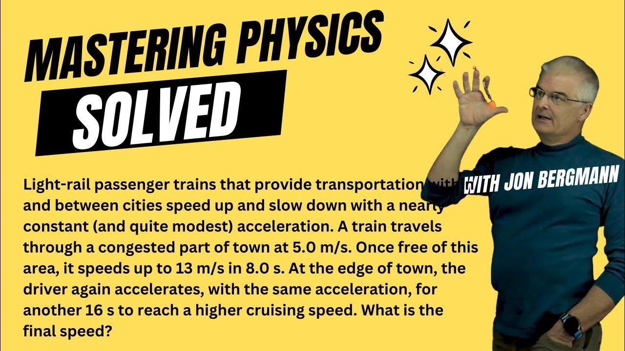 Mastering Physics Problem 2.32 - YouTube