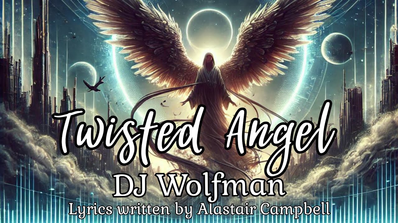 Twisted Angel by DJ Wolfman ( Remixed ) - YouTube