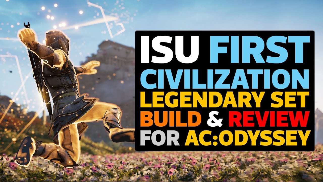 First Civilization Legendary Set Build & Review for AC Odyssey! - YouTube