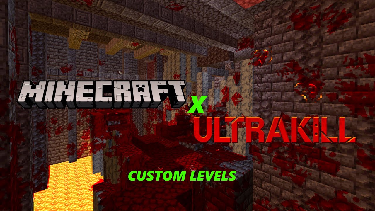 Minecraft X ULTRAKILL custom levels | BRUTAL #1 - YouTube
