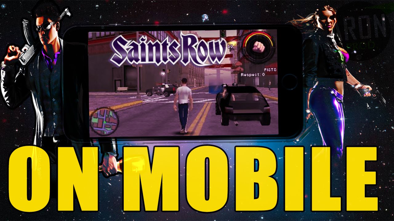 SAINTS ROW ON MOBILE? - YouTube