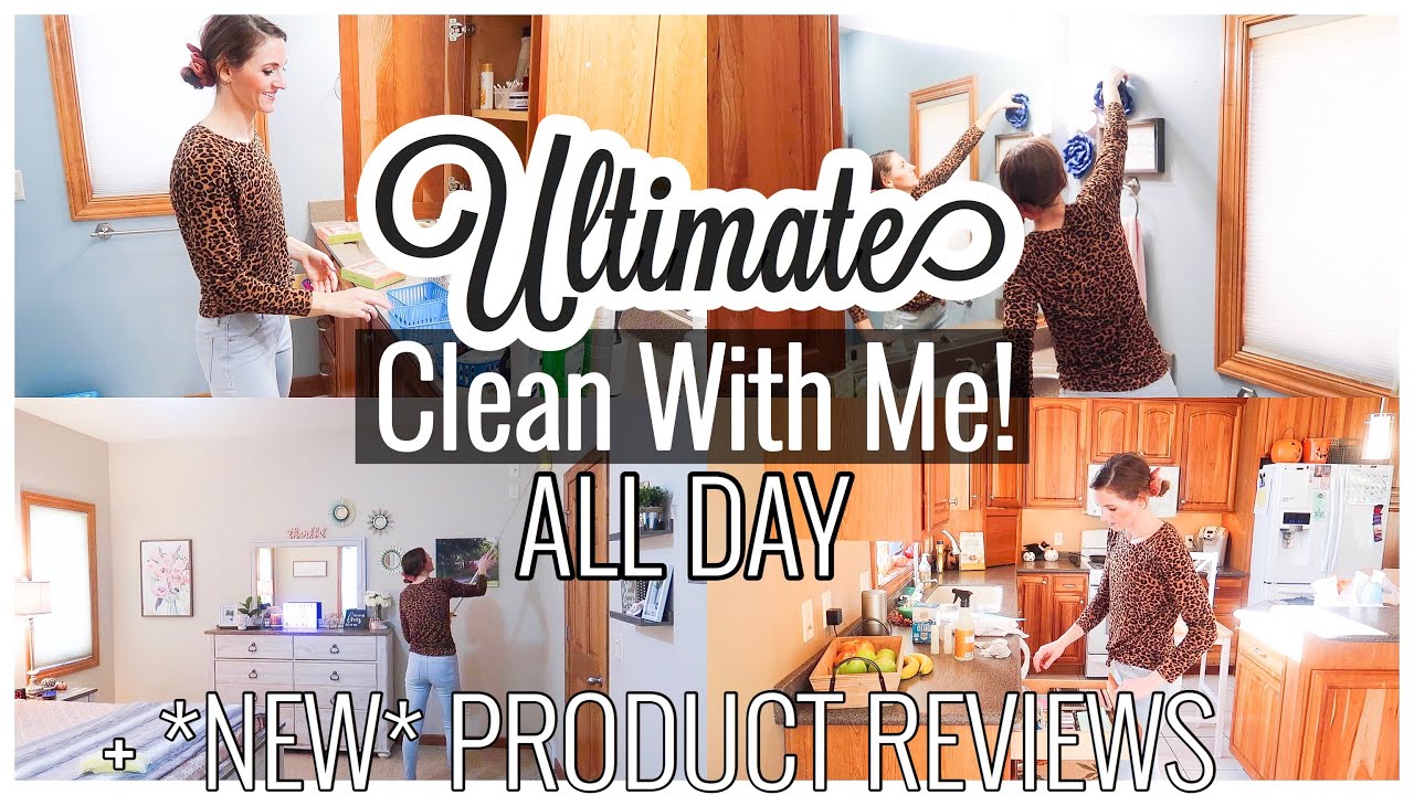 ULTIMATE ALL DAY CLEAN WITH ME 2019 :: EXTREME CLEANING MOTIVATION ...