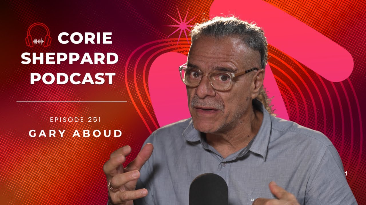 Episode 251 | Gary Aboud - YouTube